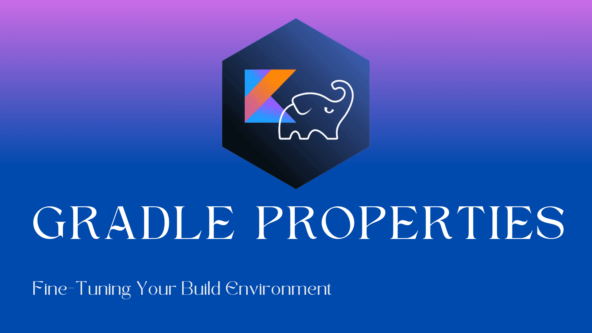 A Clear Guide to Demystify Gradle Properties for Enhanced Project Control - softAai Blogs