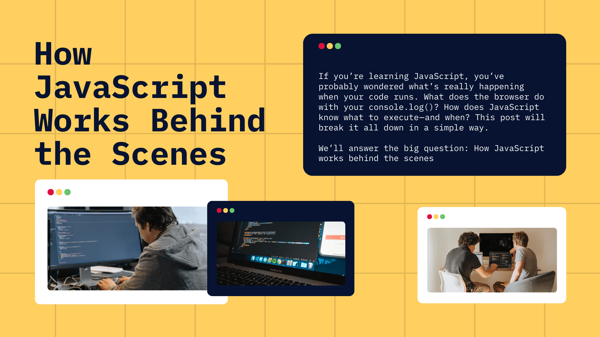 How JavaScript Works Behind the Scenes: Explained with Simple Examples - softAai Blogs