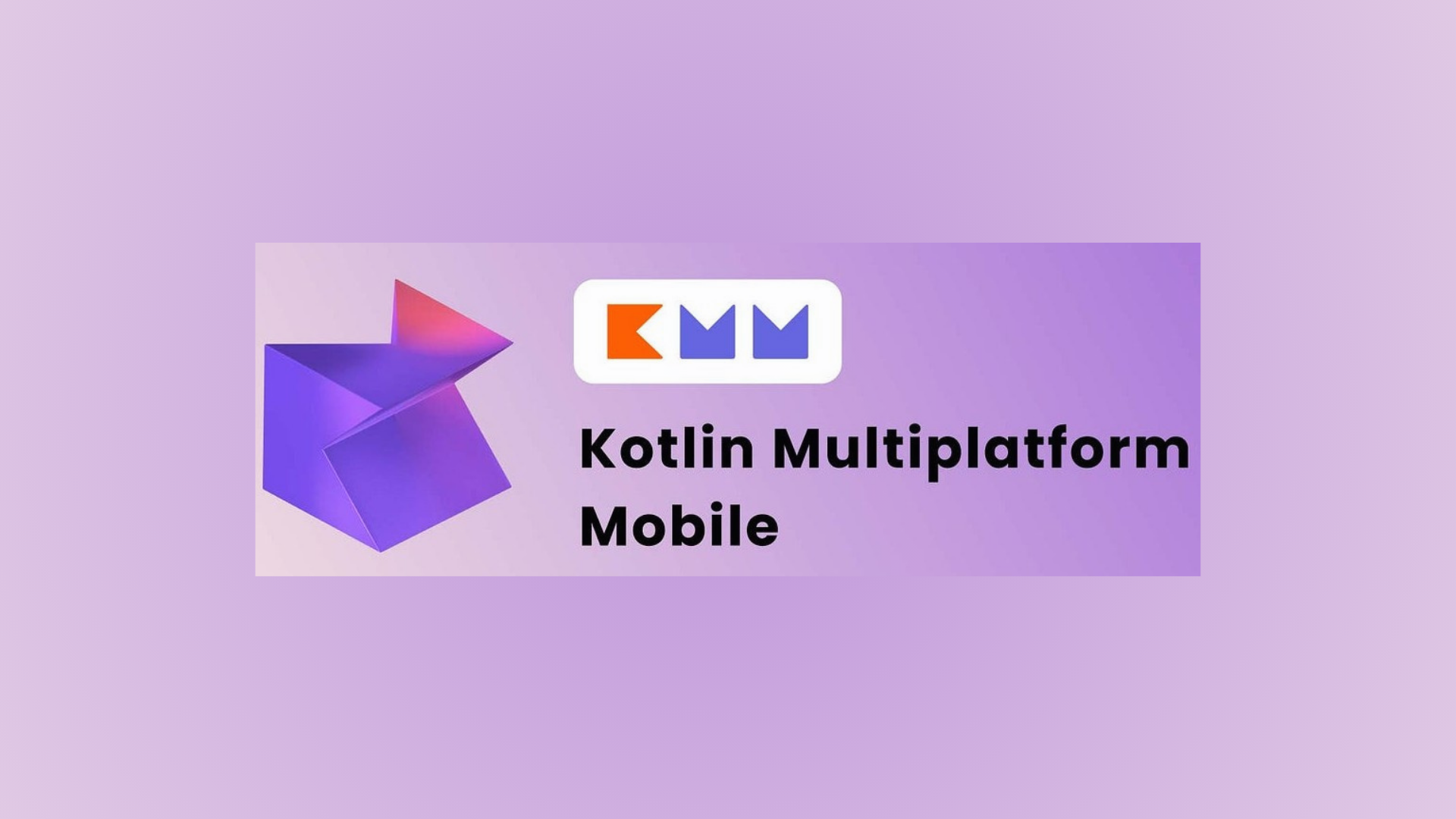 What Is Kotlin Multiplatform Mobile (KMM) and Why Developers Are ...