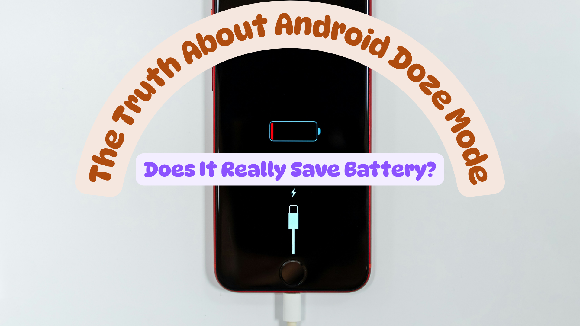 The Truth About Android Doze Mode: Does It Really Save Battery? - softAai Blogs